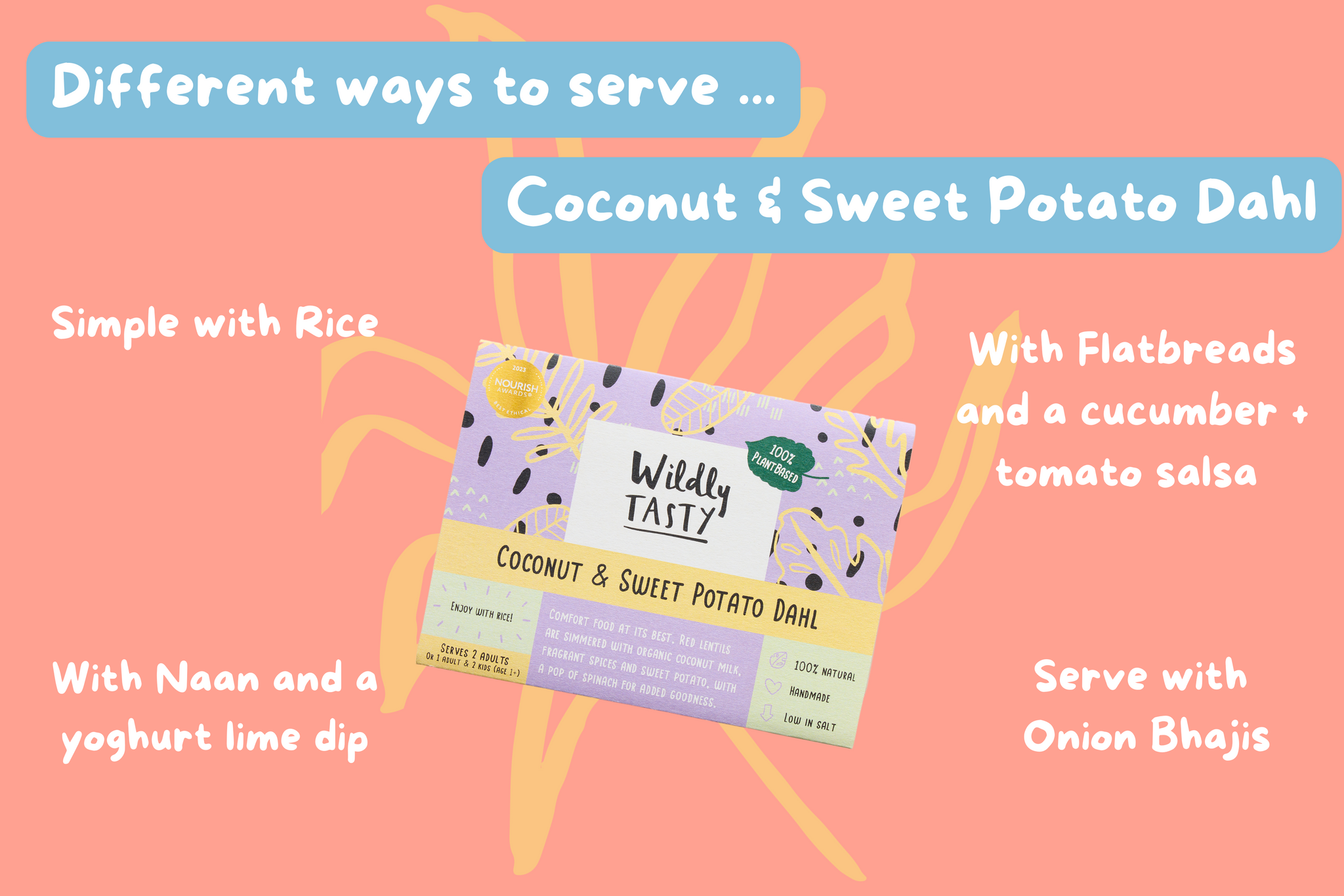 Delicious Coconut and Sweet Potato Dahl | Buy Online - Wildly Tasty